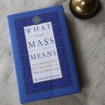 TAN Books Catalogue: Traditonal Catholic Literature for the Soul's Journey